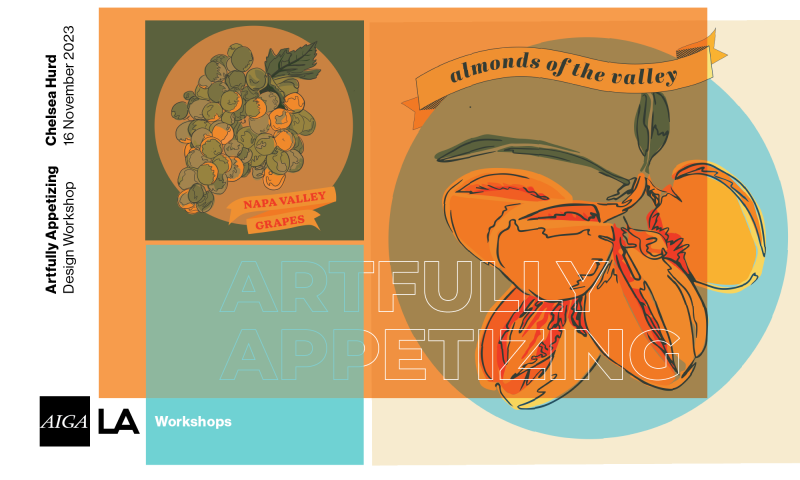 Artfully Appetizing: A Graphic Design Workshop with Chelsea Hurd | AIGA ...