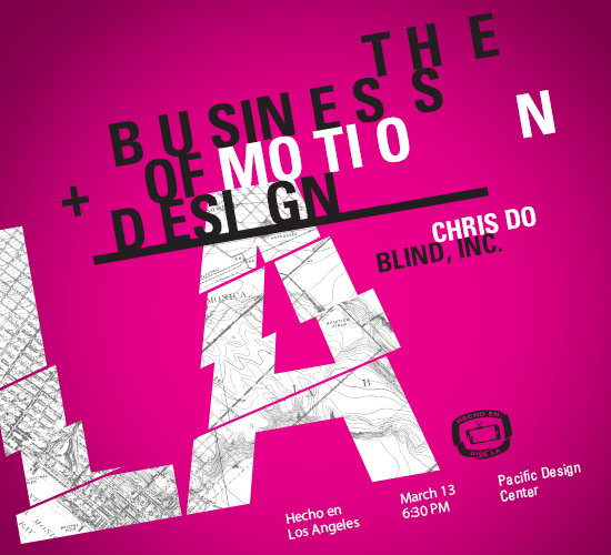 Hecho en LA | Chris Do: The Business of Motion Design | AIGA Los Angeles